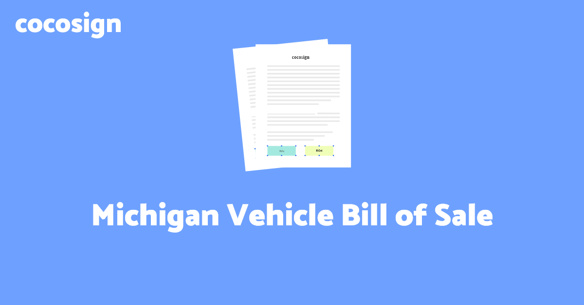 Free Michigan Vehicle Bill of Sale Template in 2021 | CocoSign