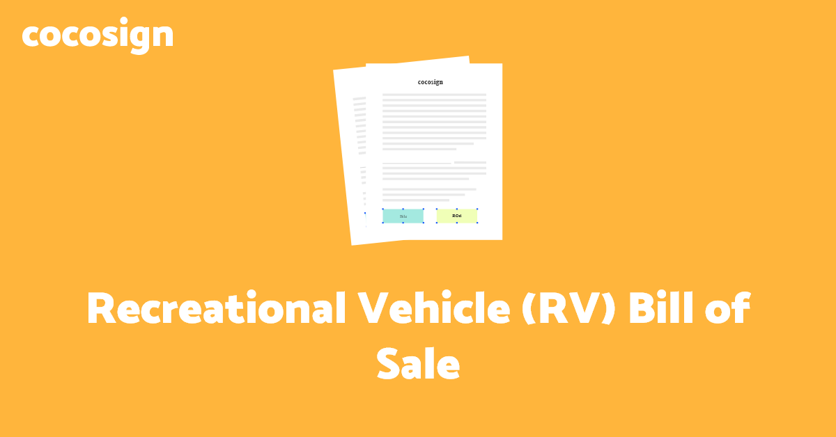 Free Recreational Vehicle (RV) Bill of Sale Template | CocoSign