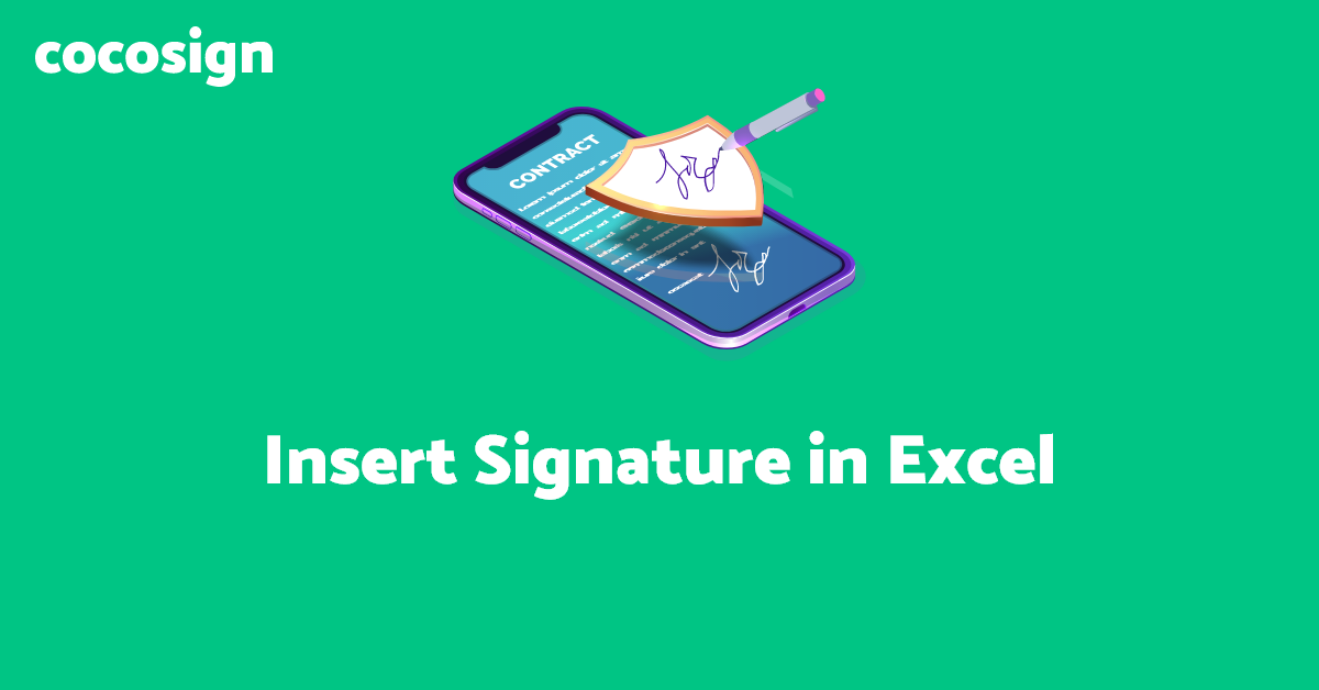 Sign Excel Online Free in 2022 | CocoSign