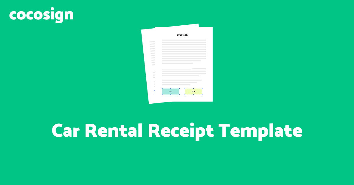 Car Rental Receipt Template (100% Free) | CocoSign